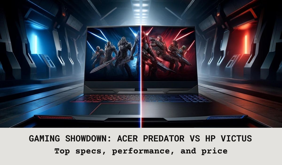 Which is the Best Gaming Laptop? Acer Predator vs HP Victus - Gizmogo